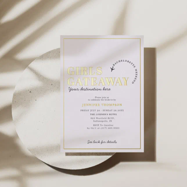 Girls Getaway Bachelorette Weekend Gold Foil Invitation | Zazzle