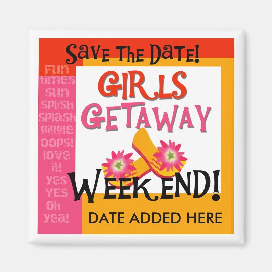 Girls Getaway Save the Date Magnet | Zazzle.com
