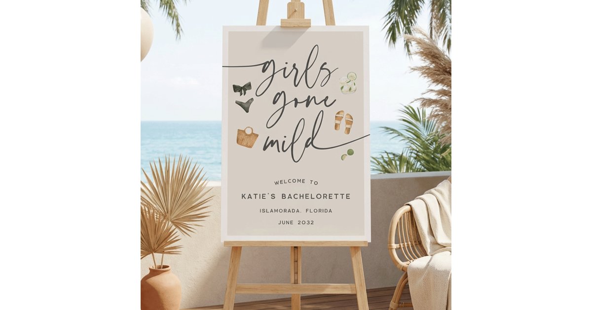 Girls Gone Mild Bachelorette Welcome Sign | Zazzle