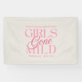 Girls Gone Mild – Custom Bachelorette Design Banner | Zazzle