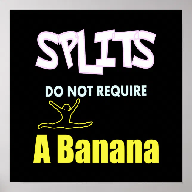 Girls Gymnastics Banana Splits Quote Poster | Zazzle