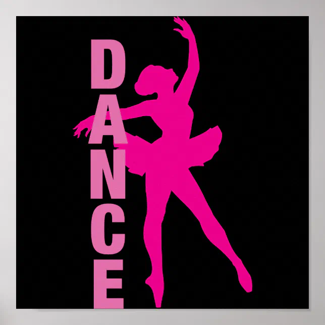 Girls Hot Pink Ballerina Dance Poster | Zazzle