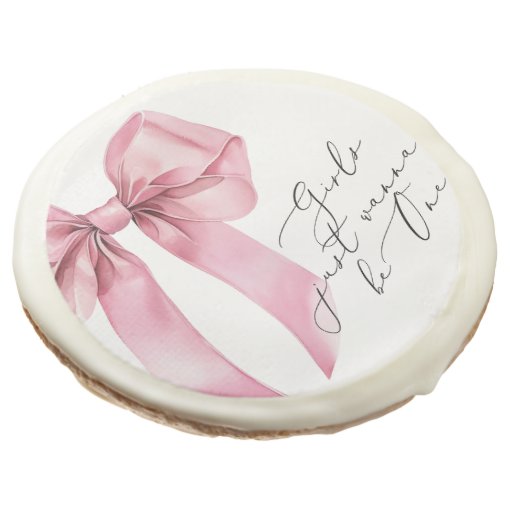 Girls just wanna be One Pink Bow 1st birthday Sugar Cookie | Zazzle
