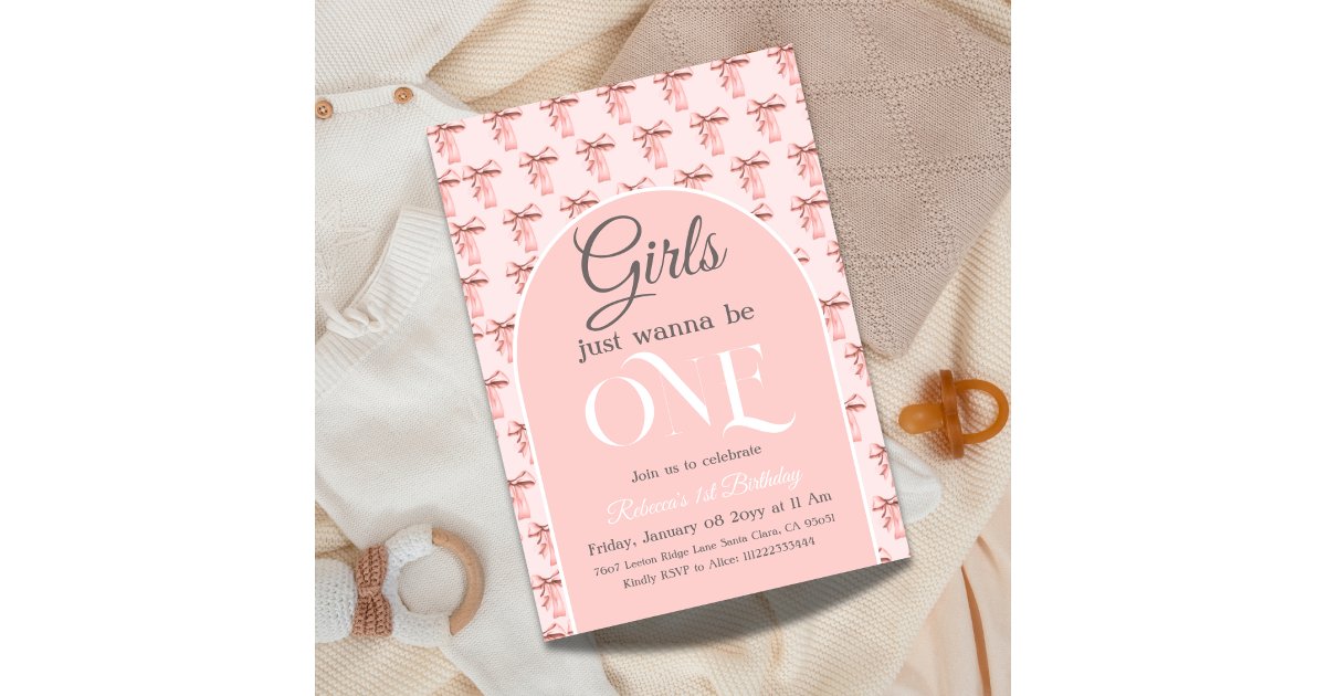 Girls Just Wanna be ONE Pink Bow First Birthday Invitation | Zazzle
