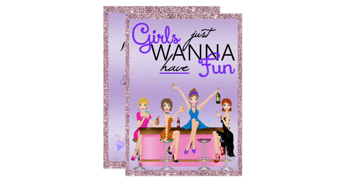 Girls Just Wanna Have Fun Bachelorette Party Invitation | Zazzle.com