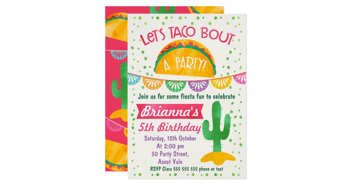 Girls Let's Taco 'bout A Party Birthday Invitation | Zazzle.com
