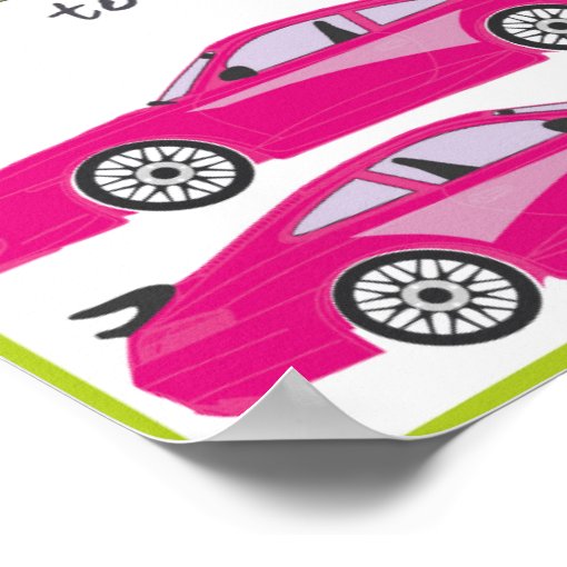 Girls like cars too! pink cartoon car illustration poster | Zazzle