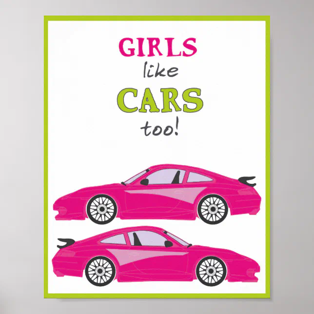 Girls like cars too! pink cartoon car illustration poster | Zazzle