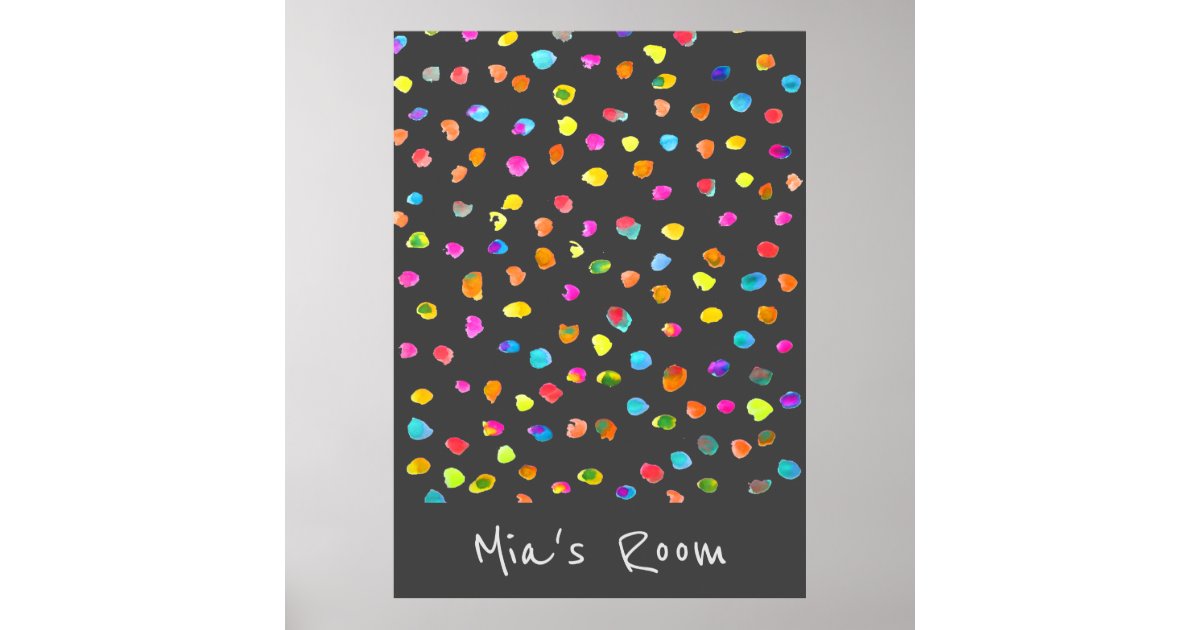 Girl's name bedroom Colorful watercolor polka dots Poster | Zazzle