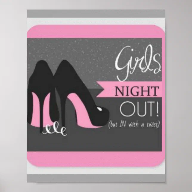 Girls Night Out Poster | Zazzle