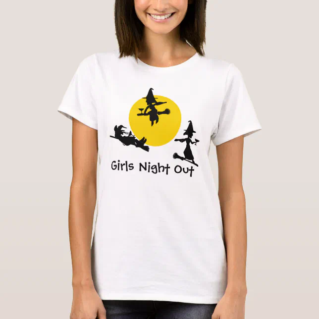 Girls Night Out Shirt | Zazzle