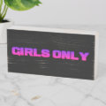Girls Only Home Art Wooden Box Sign | Zazzle
