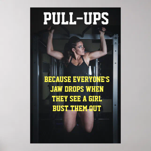 Girls Pull-Ups Workout Motivational Gym Quote Poster | Zazzle