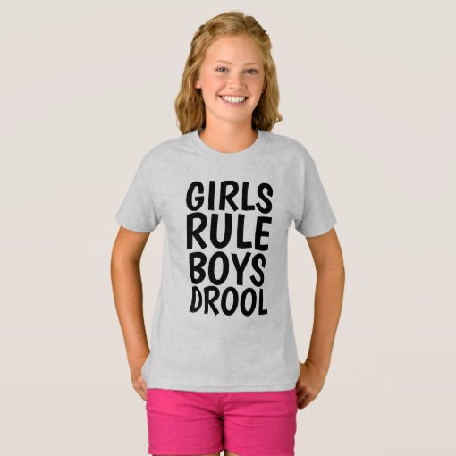 GIRLS RULE BOYS DROOL funny Kids T-shirts | Zazzle