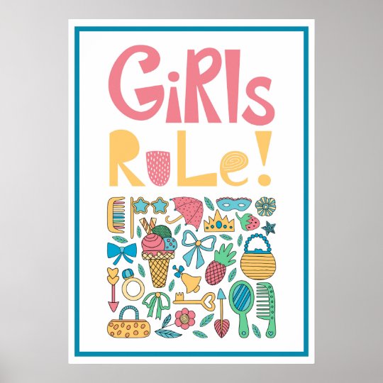 Girls Rule Poster | Zazzle.com