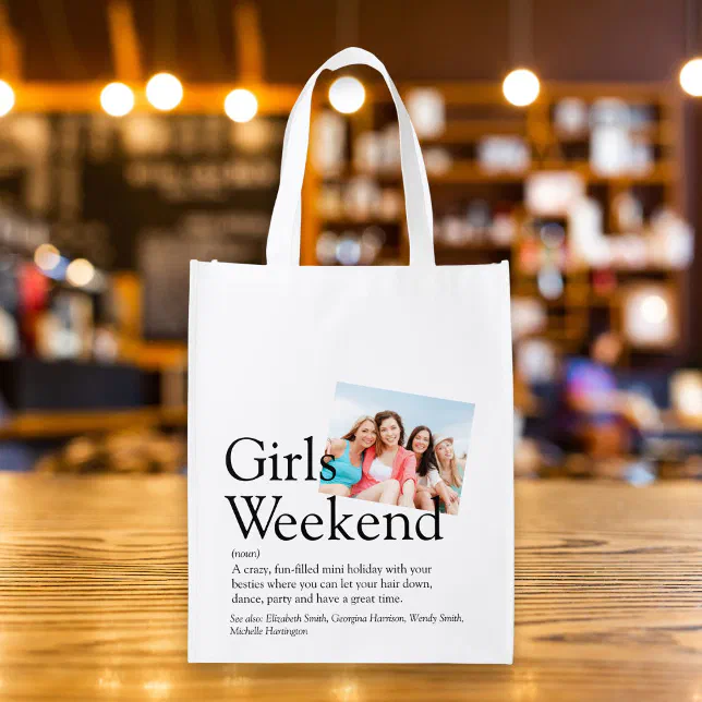 Girls Weekend Definition Personalized Photo Grocery Bag | Zazzle