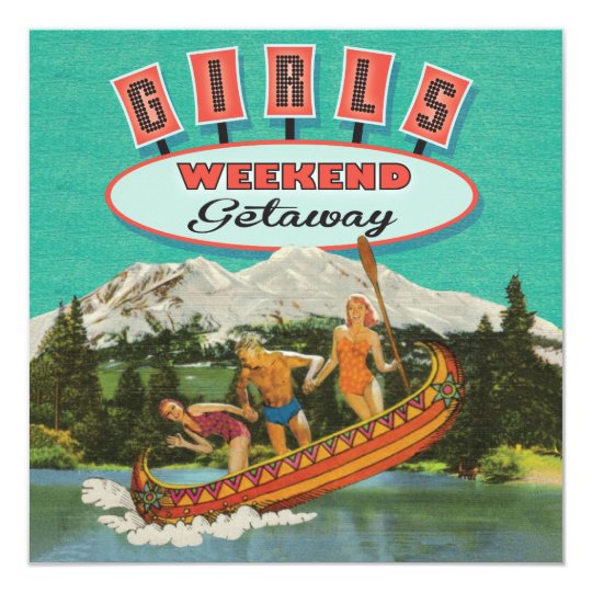 Girls Weekend Getaway Invitations | Zazzle.com