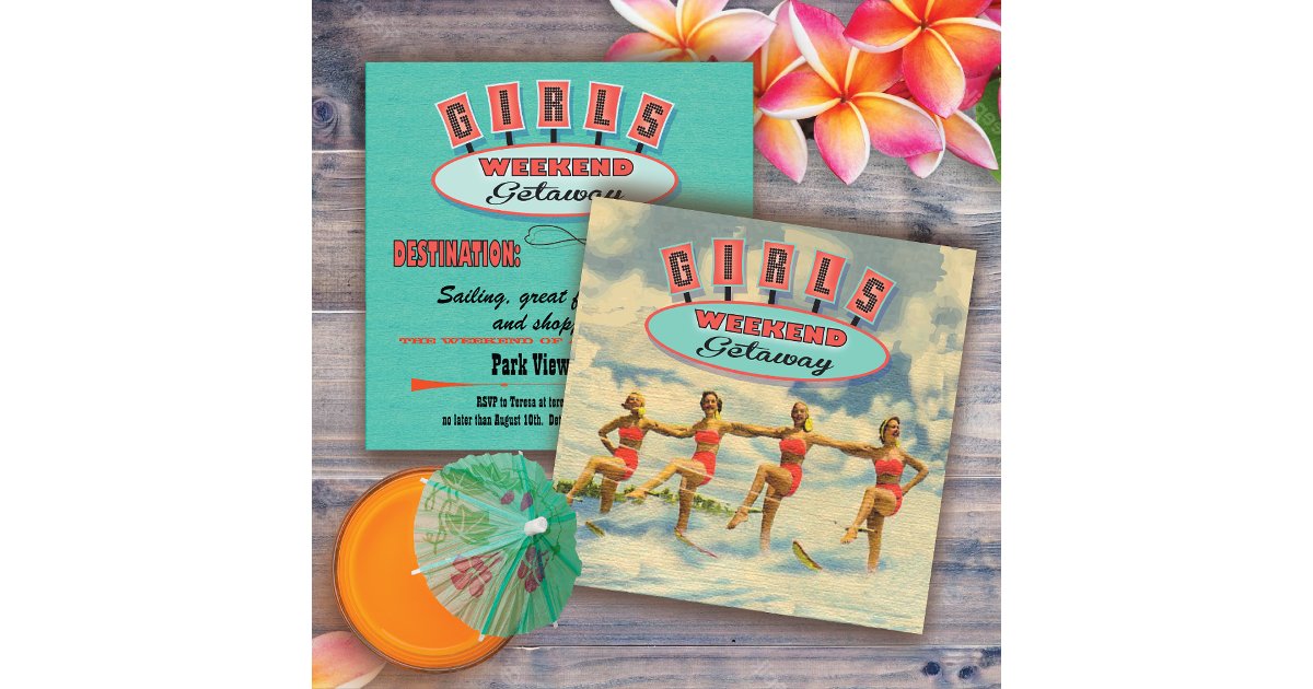 Girls Weekend Getaway Invitations | Zazzle