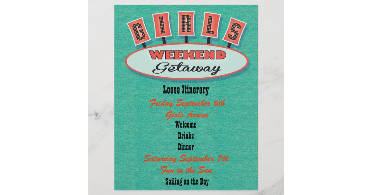 Girls weekend getaway itinerary | Zazzle