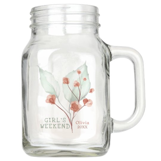 Girl's Weekend Name Year Mason Jar | Zazzle.com