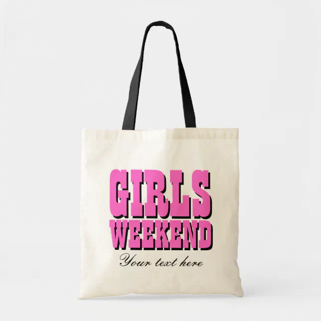 Girls weekend party tote bag | Personalized text | Zazzle