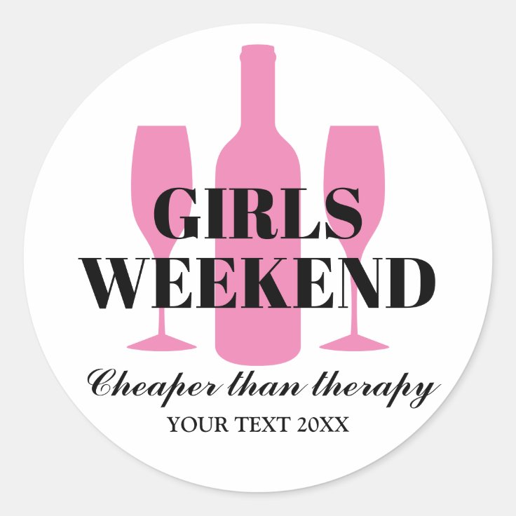Girls weekend trip wine tasting party classic round sticker | Zazzle