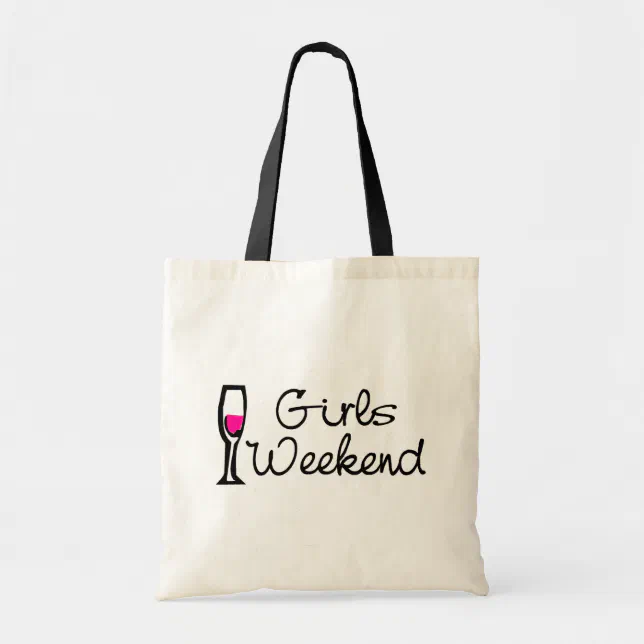 Girls Weekend (Wine) Tote Bag | Zazzle