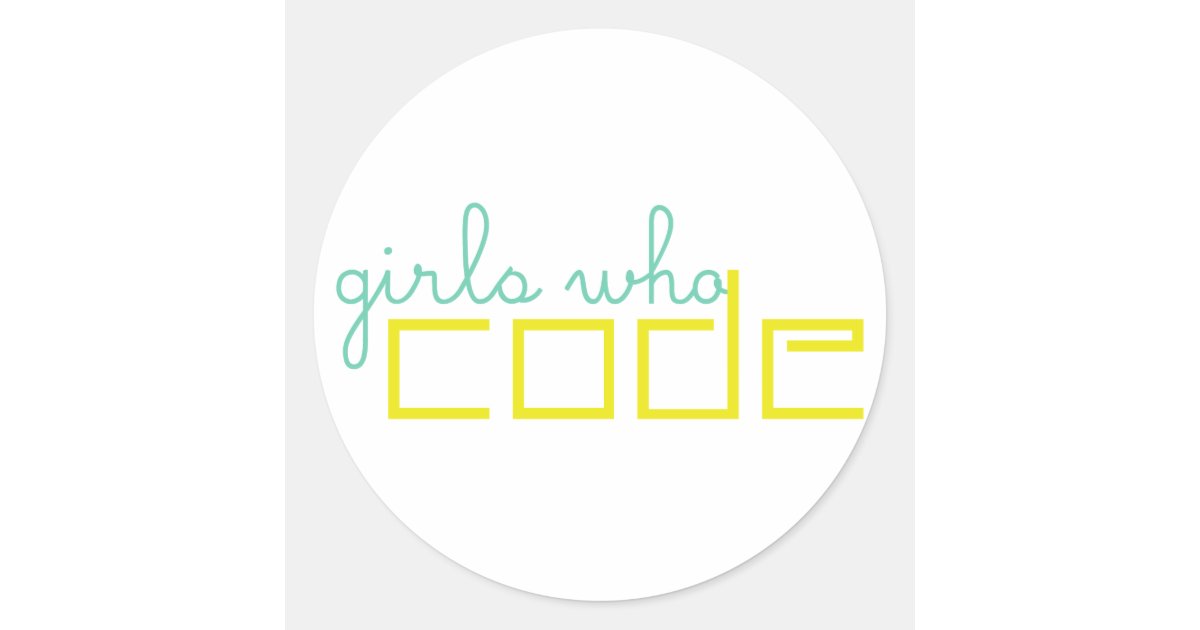 Girls Who Code Sticker | Zazzle