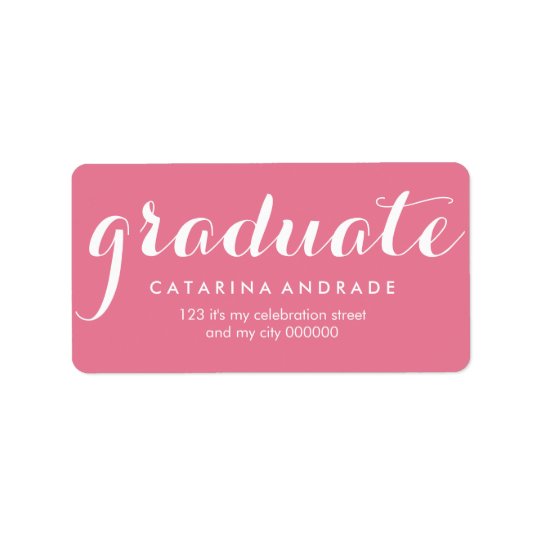 Girly Pink Graduation Modern Calligraphy Graduate Label | Zazzle.com