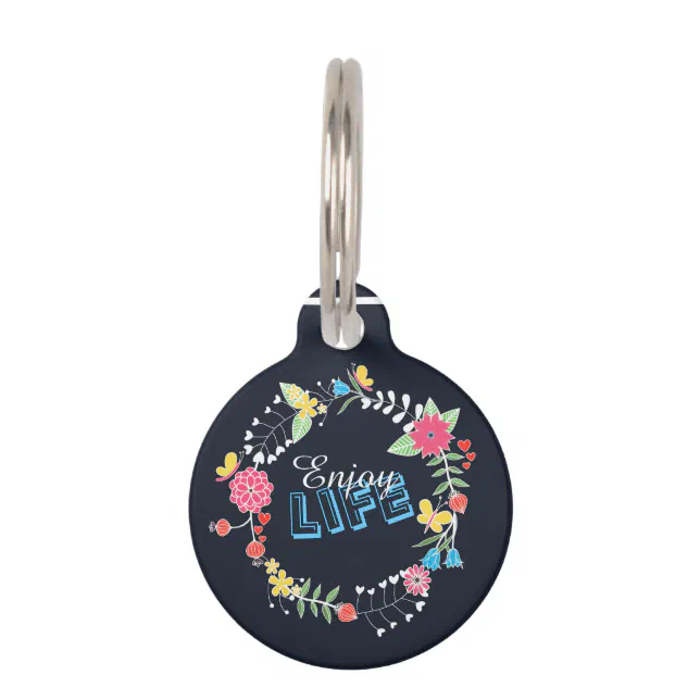 girly vibrant floral circle “Enjoy Life” words Pet Name Tag | Zazzle