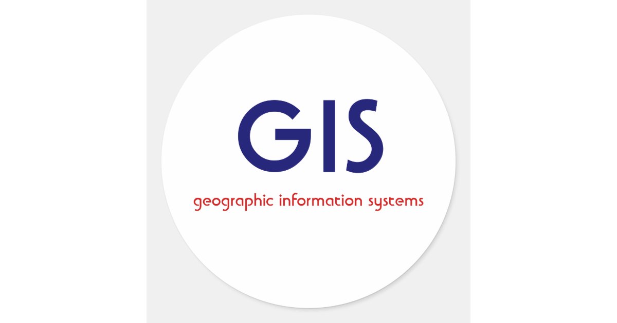 GIS Sticker | Zazzle