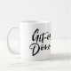 Git Er Done Inspirational Motivational Mug | Zazzle