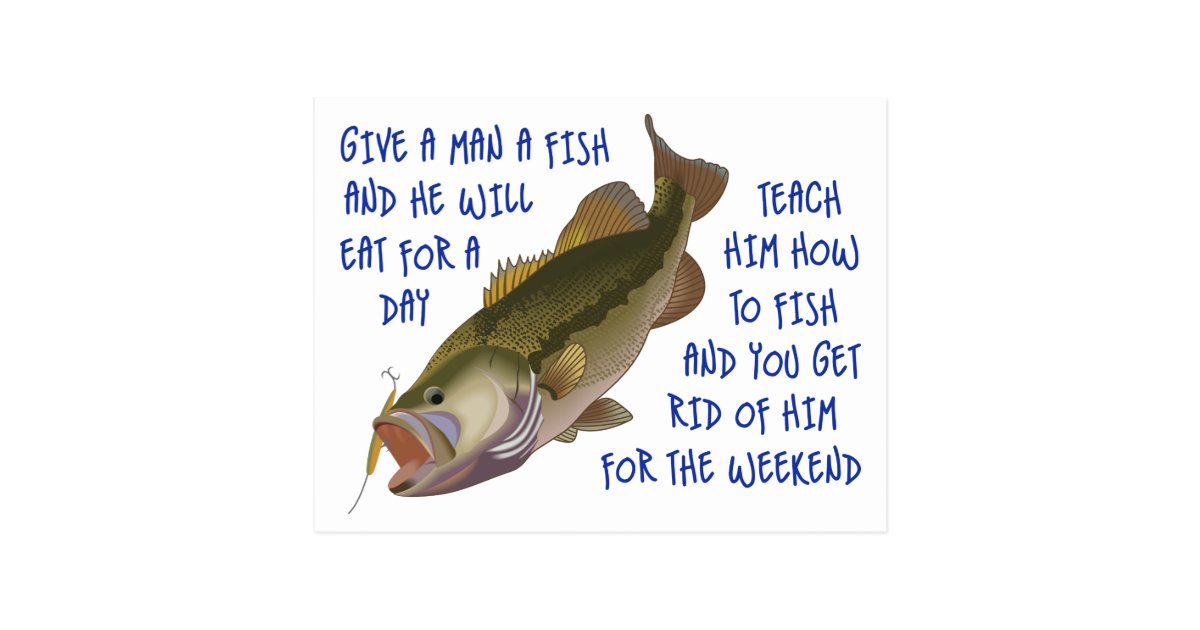 Give a Man a Fish Postcard | Zazzle.com