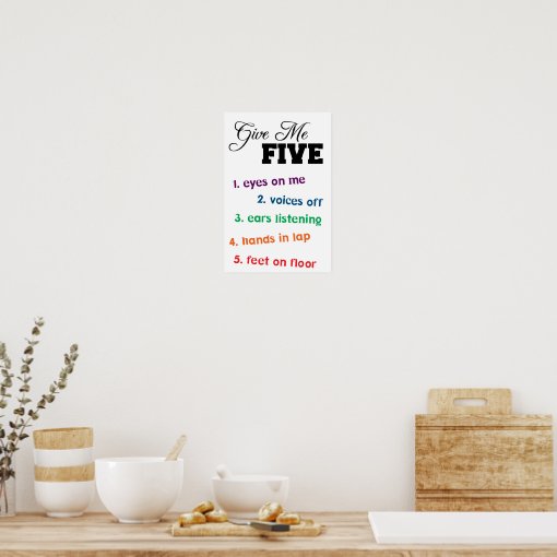 Give Me Five Teacher Poster | Zazzle