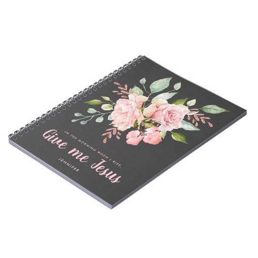 Give Me Jesus Pink Roses Personalized Devotional Notebook | Zazzle