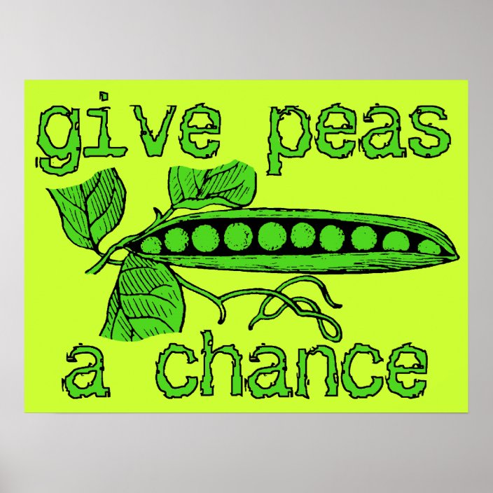 Give Peas A Chance Funny Peace Print Poster Humor | Zazzle.com