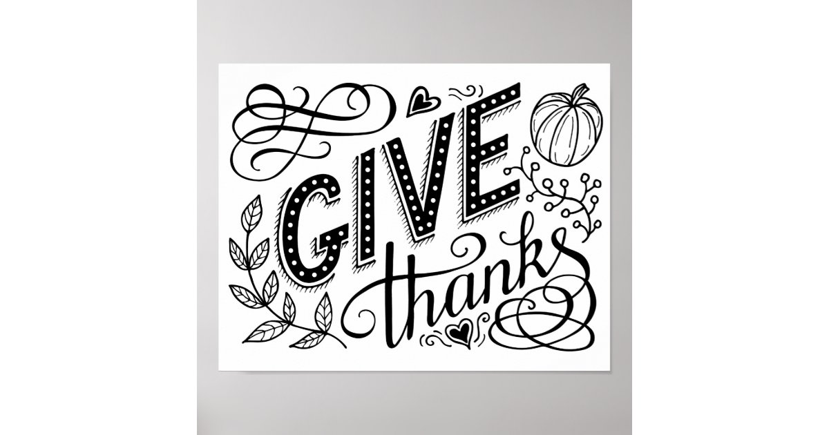 Give thanks hand lettering quote. Thanksgiving Poster | Zazzle