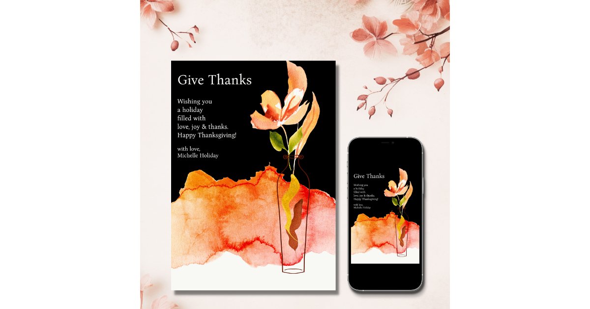Give Thanks - Modern Flower and Vase Thanksgiving Holiday Card | Zazzle