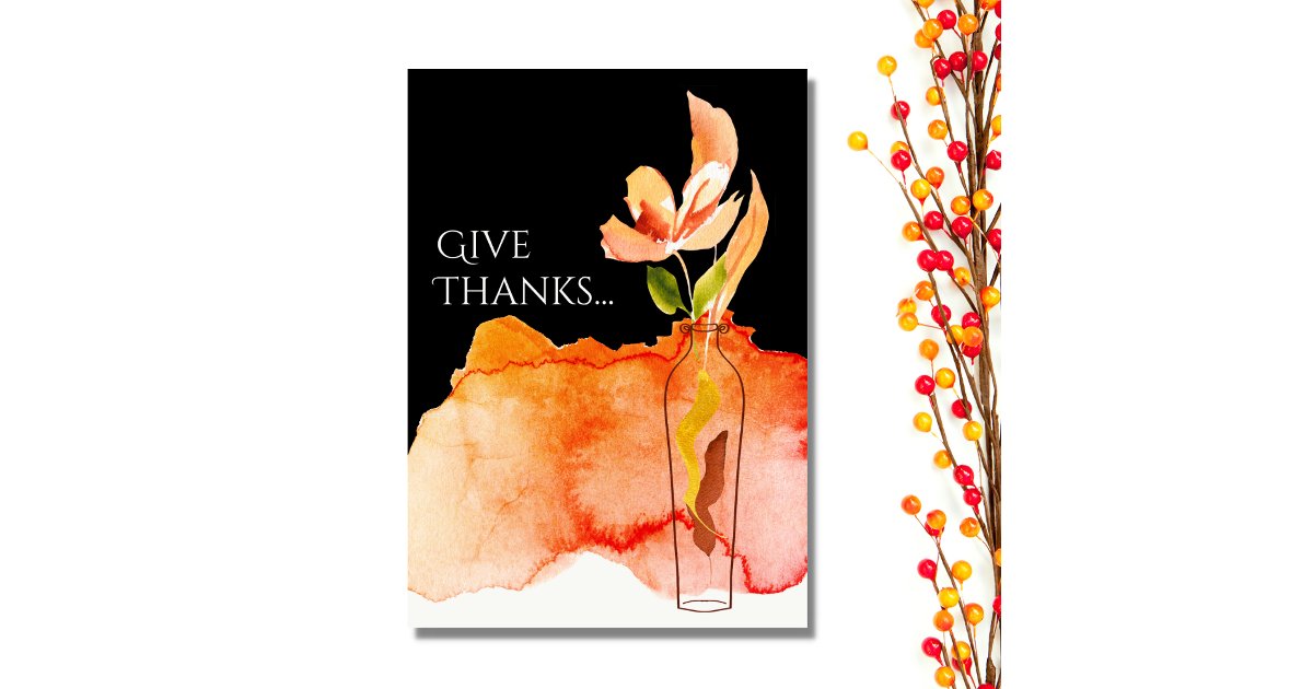 Give Thanks... Modern Flower and Vase Thanksgiving Holiday Card | Zazzle