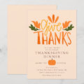 Give Thanks Modern Thanksgiving Invitation | Zazzle