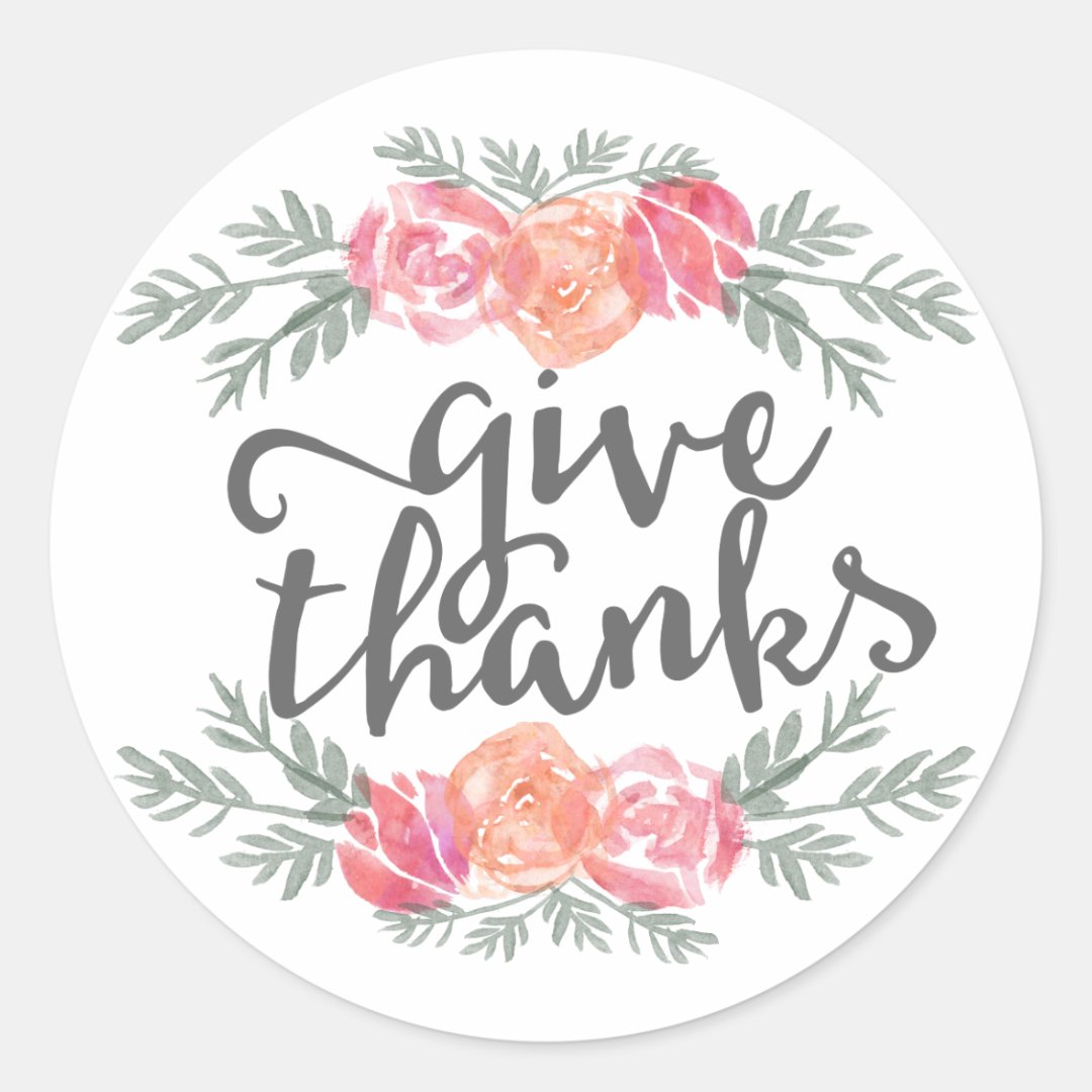 Give Thanks Modern Watercolor Floral Thanksgiving Classic Round Sticker ...