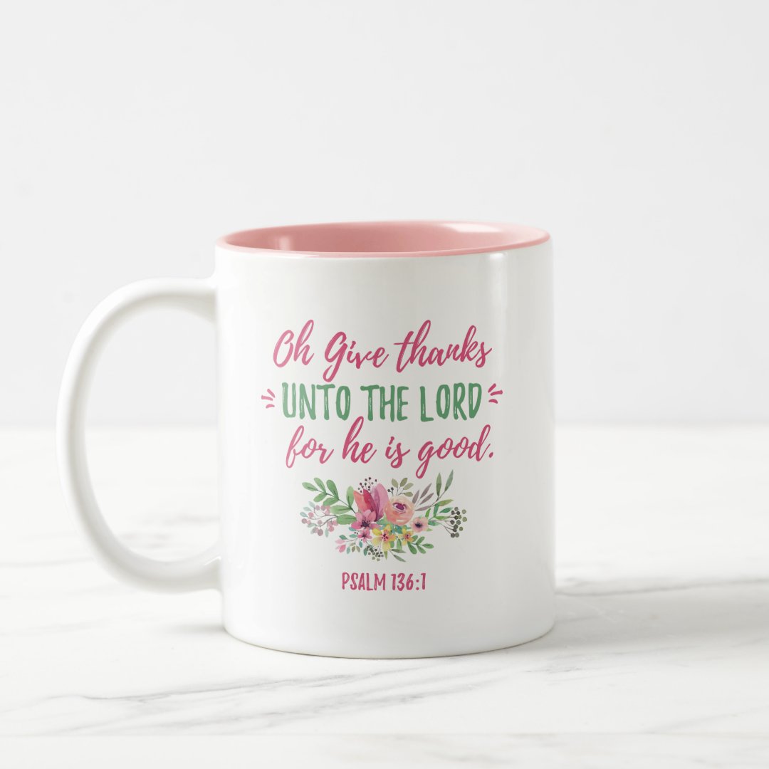 "Give Thanks" Scripture Coffee Mug | Zazzle