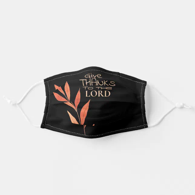 Give Thanks to the Lord Autumn Leaves Adult Cloth Face Mask | Zazzle