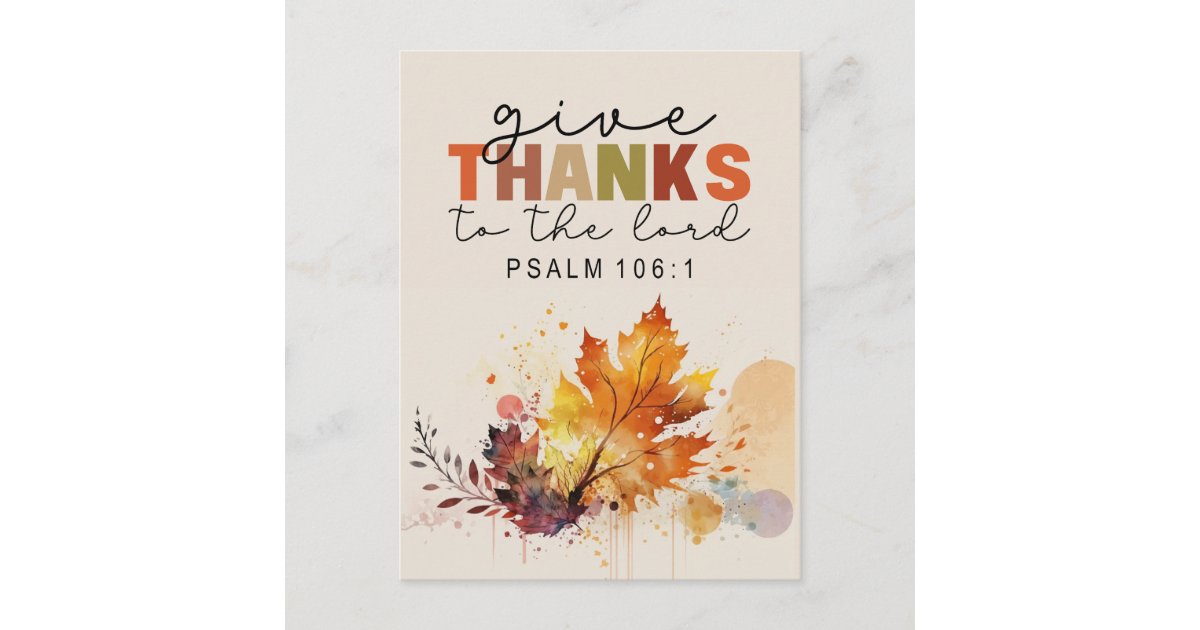 Give Thanks to the Lord Thanksgiving Bible Verse Postcard | Zazzle