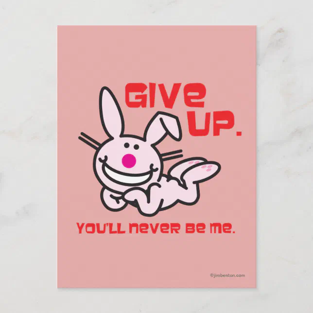 Give Up Postcard | Zazzle