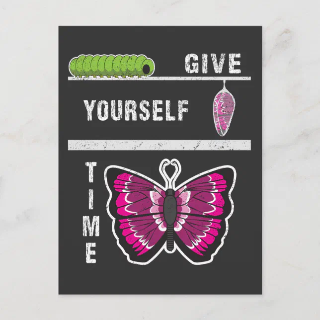Give Yourself Time Butterfly Inspirational Quote Postcard | Zazzle