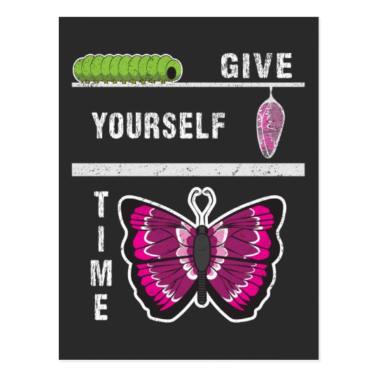 Give Yourself Time Butterfly Inspirational Quote Postcard | Zazzle.com