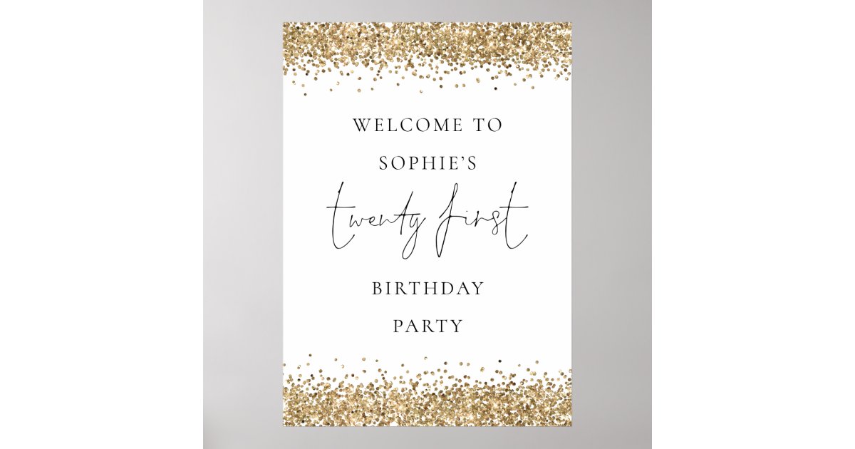 Glam Gold Glitter Welcome 21st Birthday Poster | Zazzle