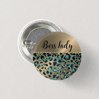 "Glam Leopard Boss Lady Button | Zazzle