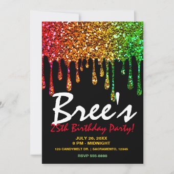 Glam Rasta Rainbow Glitter Drips Birthday Party Invitation | Zazzle